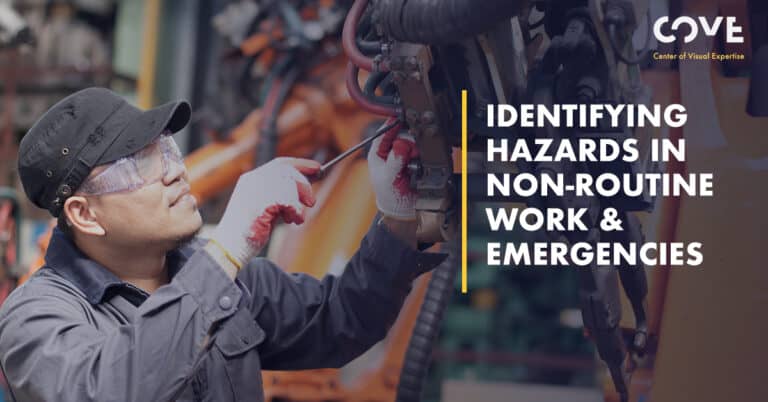 Identifying Hazards in Non-Routine Work & Emergencies - COVE | Center ...